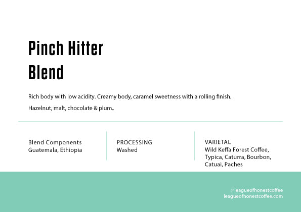 Blend Espresso Roast - Pinch Hitter – The League of Honest Coffee